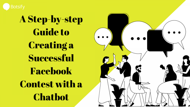 Guide to creating a successful Facebook contest with a chatbot