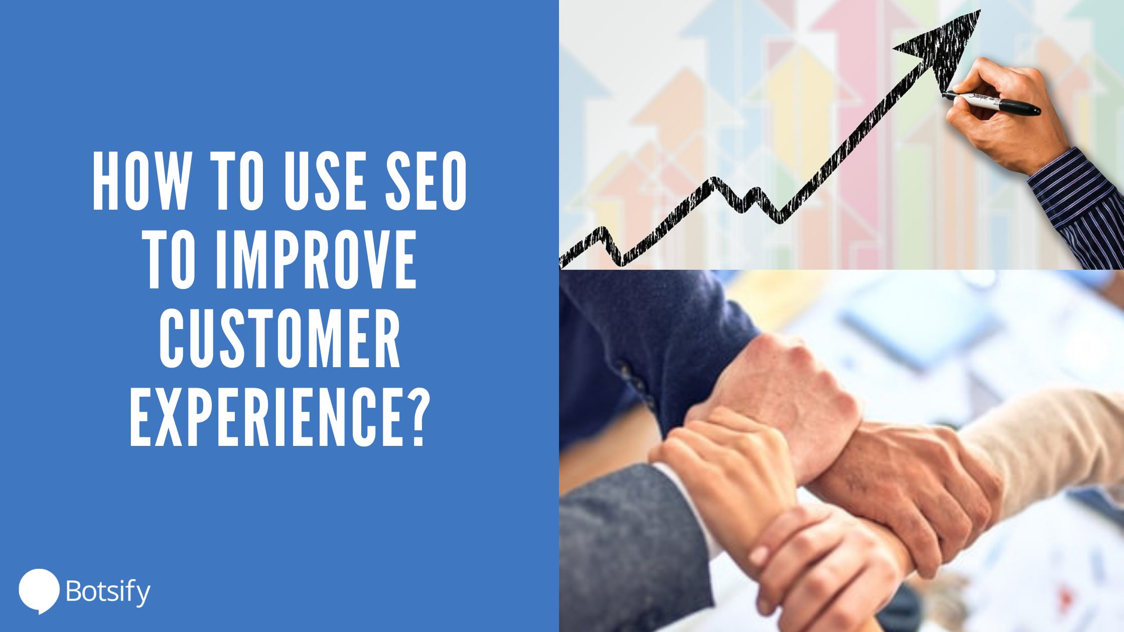 How to use SEO strategies to improve customer experience?