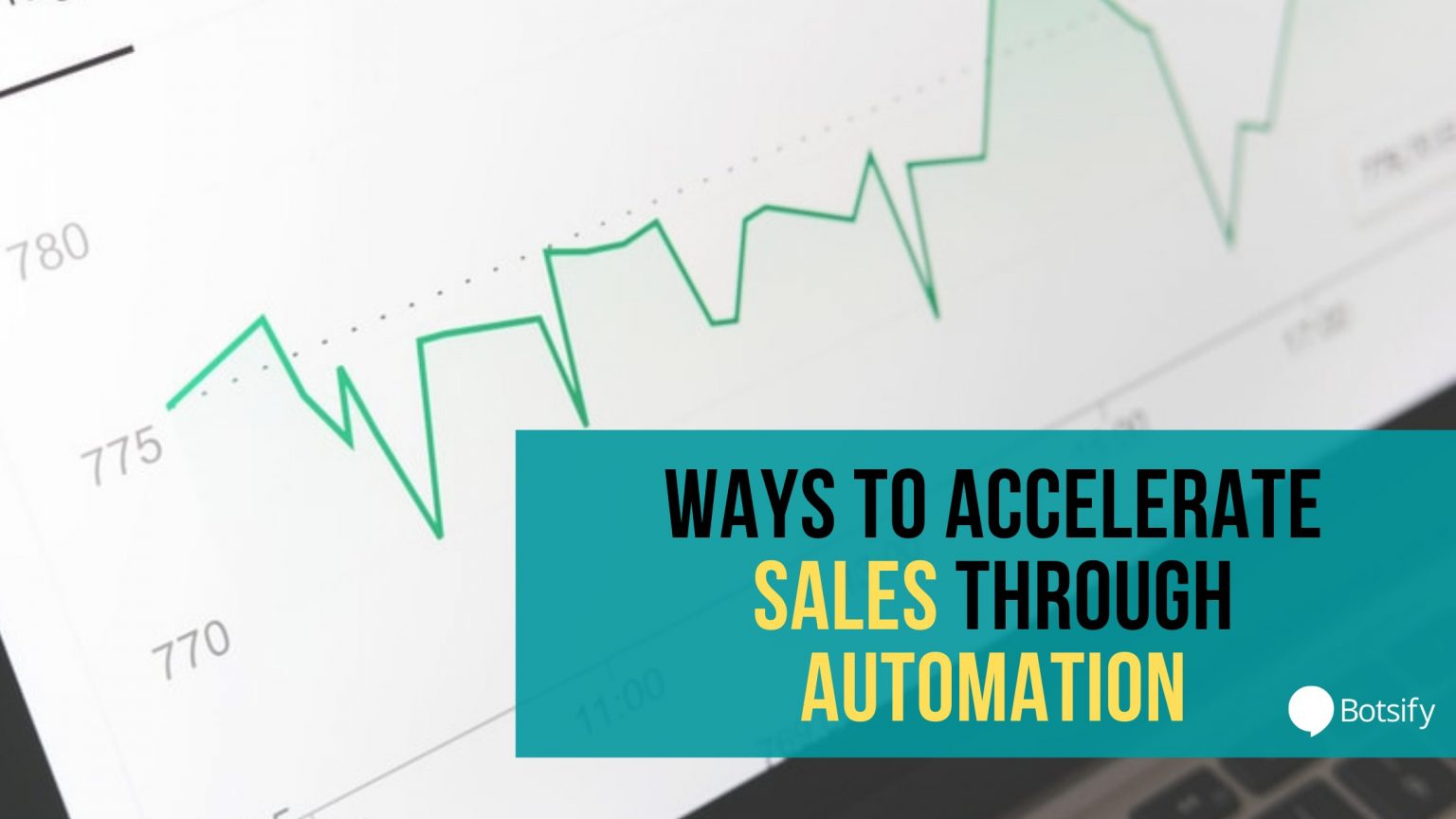 4 smart ways to accelerate sales through automation tools