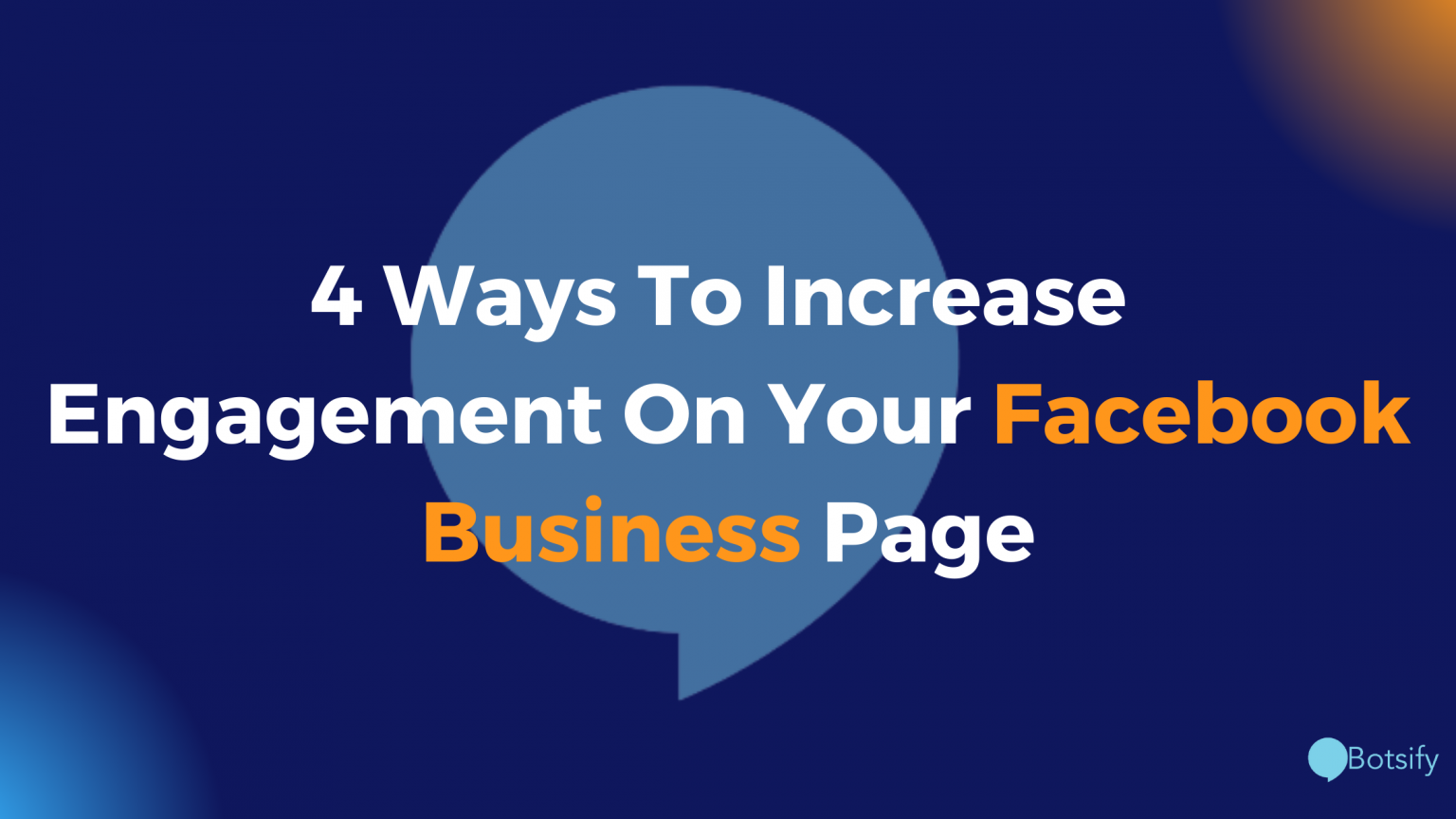 4 ways to increase engagement on your Facebook business page