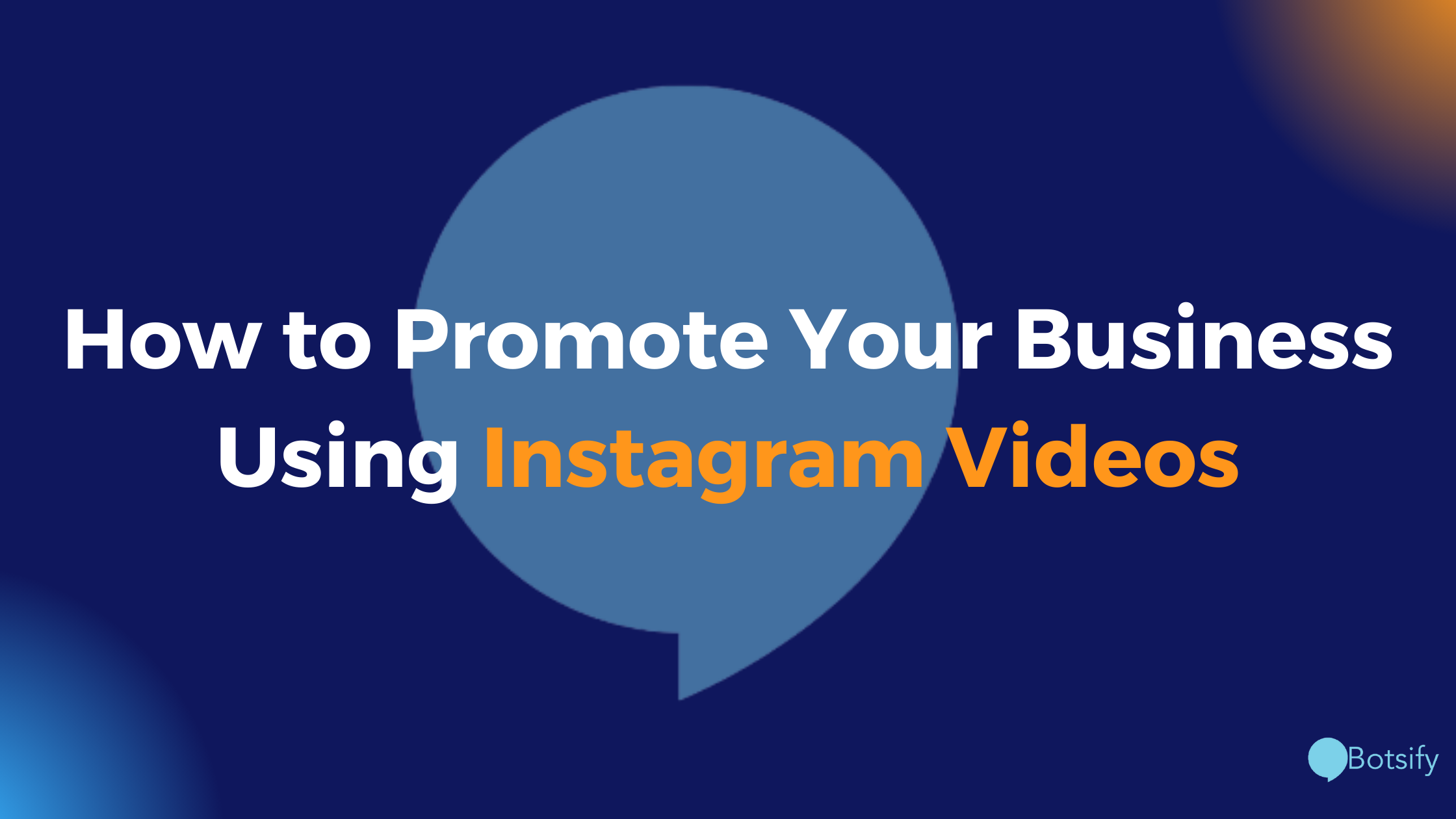 How to promote your business using Instagram videos