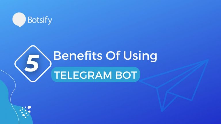 5 key benefits of using a Telegram bot for your business