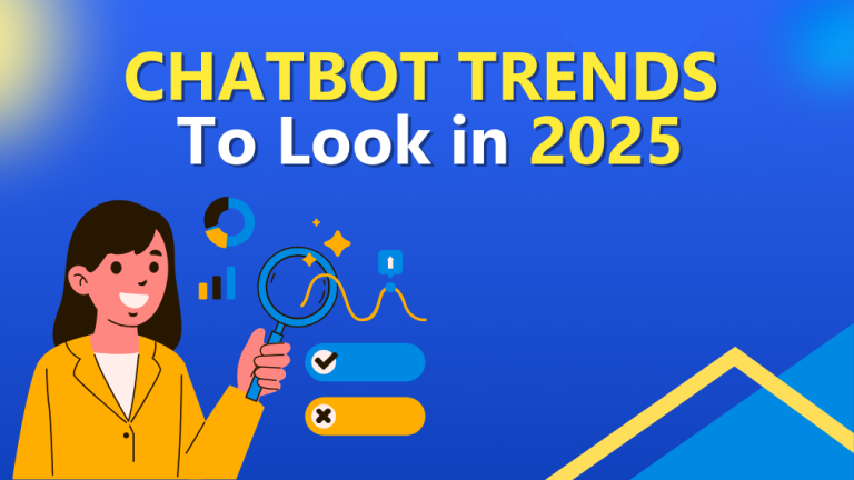 Chatbot trends to look in 2025