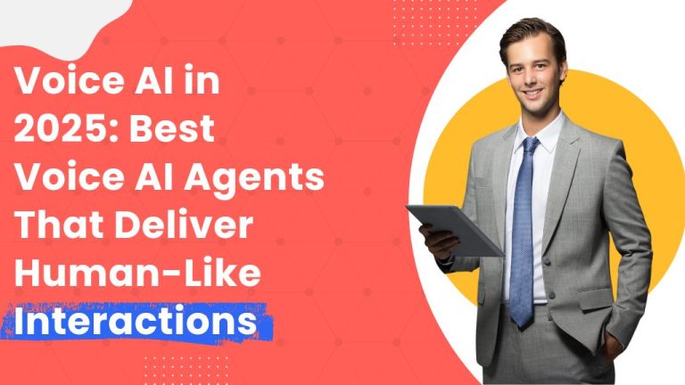 Voice AI in 2025: best Voice AI Agents that deliver human-like